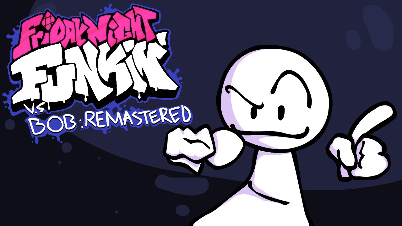 Vs. Bob: Remastered Work In Progress for Friday Night Funkin' | FNF ...