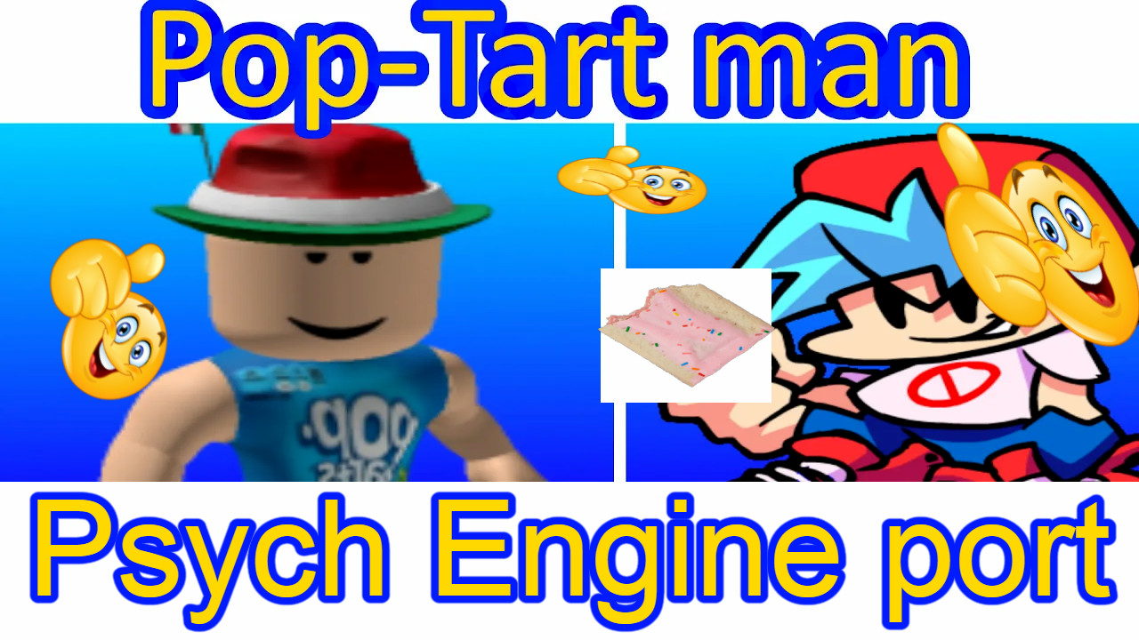 V.S Pop-Tart man (Psych Engine Port) Work In Progress for Friday Night ...