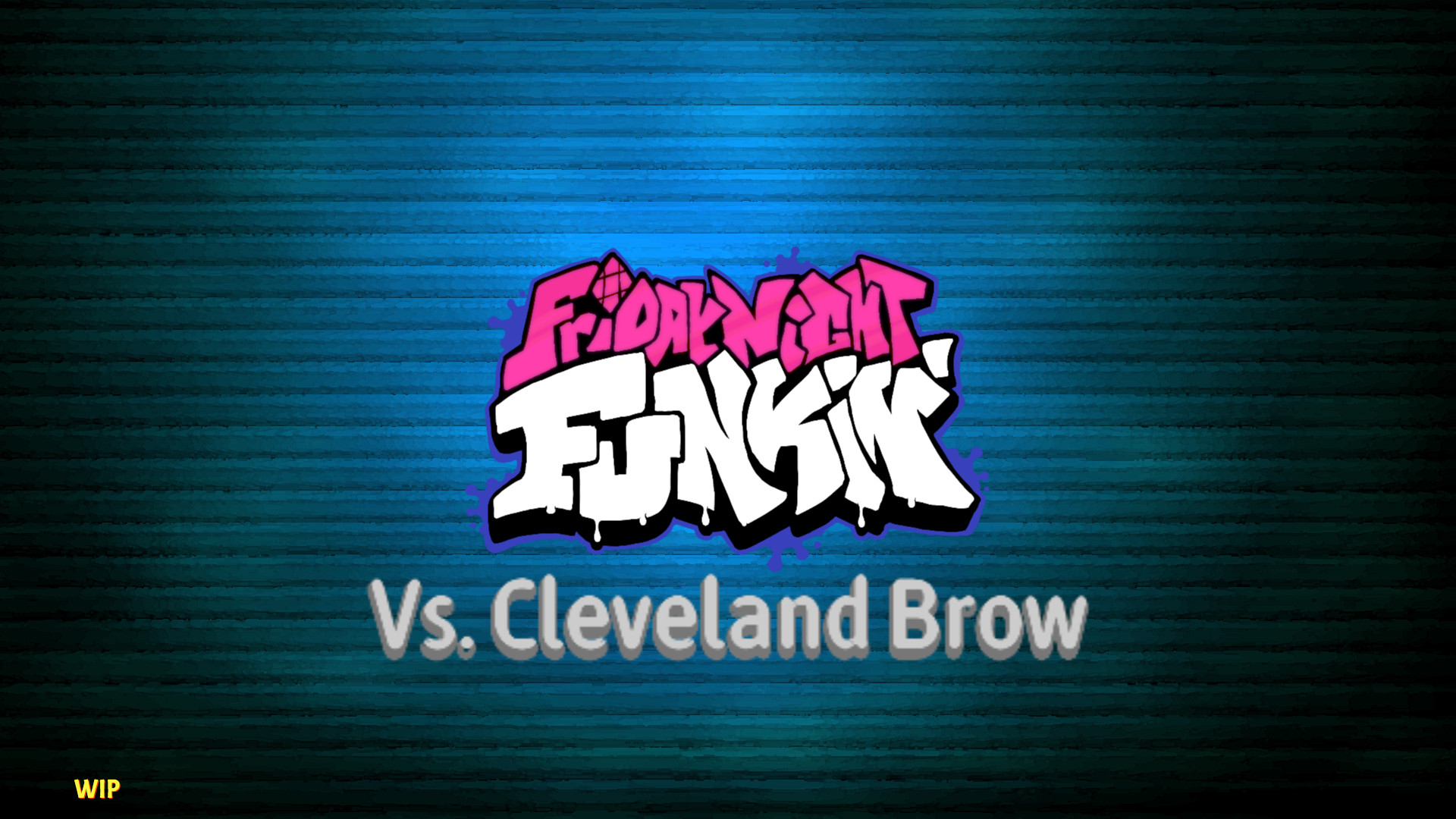 Vs. Cleveland Brow (WIP) Work In Progress for Friday Night Funkin ...