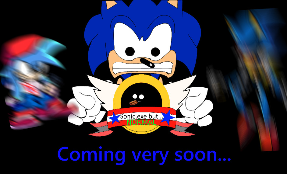 Sonic.exe but NORMAL [Friday Night Funkin'] [Works In Progress]