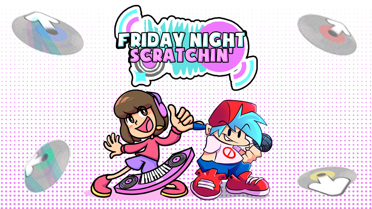 Friday Night Scratchin' (Part 1) [Friday Night Funkin'] [Works In Progress]