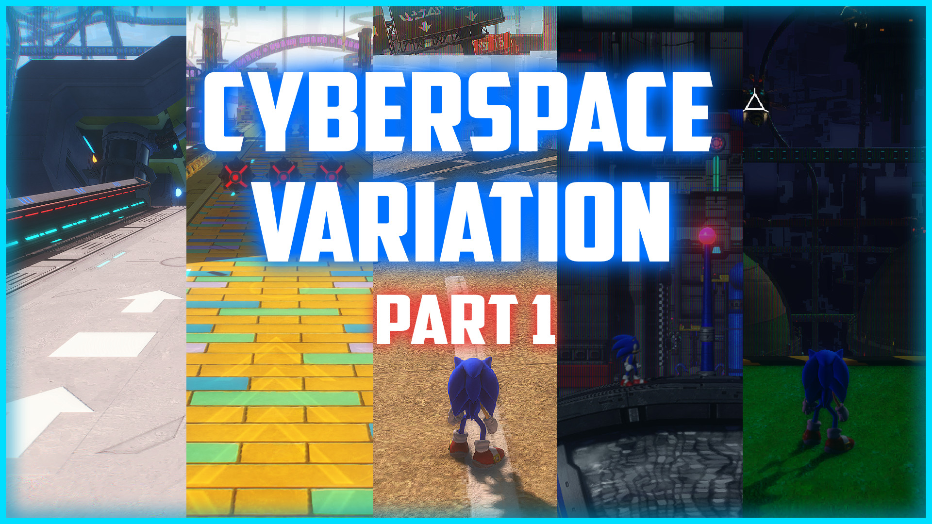 Cyberspace Variation Part 1 Work In Progress for Sonic Frontiers ...