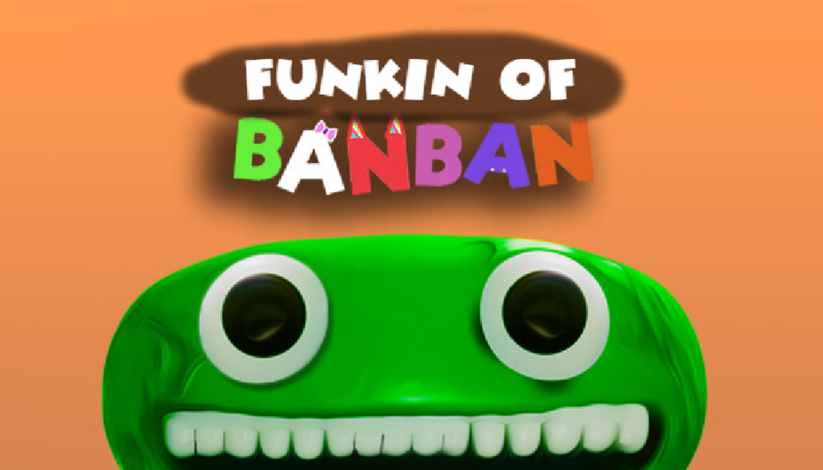 Funkin of Banban COMPLETED [Friday Night Funkin'] [Works In Progress]