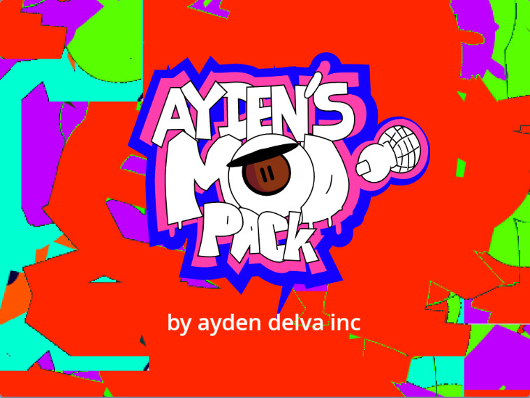 AYDEN MOD PACK [Friday Night Funkin'] [Works In Progress]