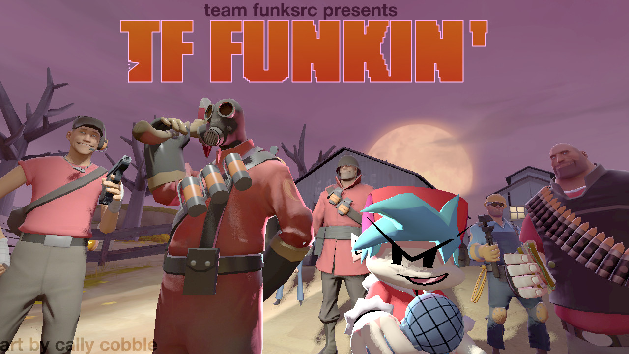 Team Fortress Funkin' Work In Progress for Friday Night Funkin' | FNF ...