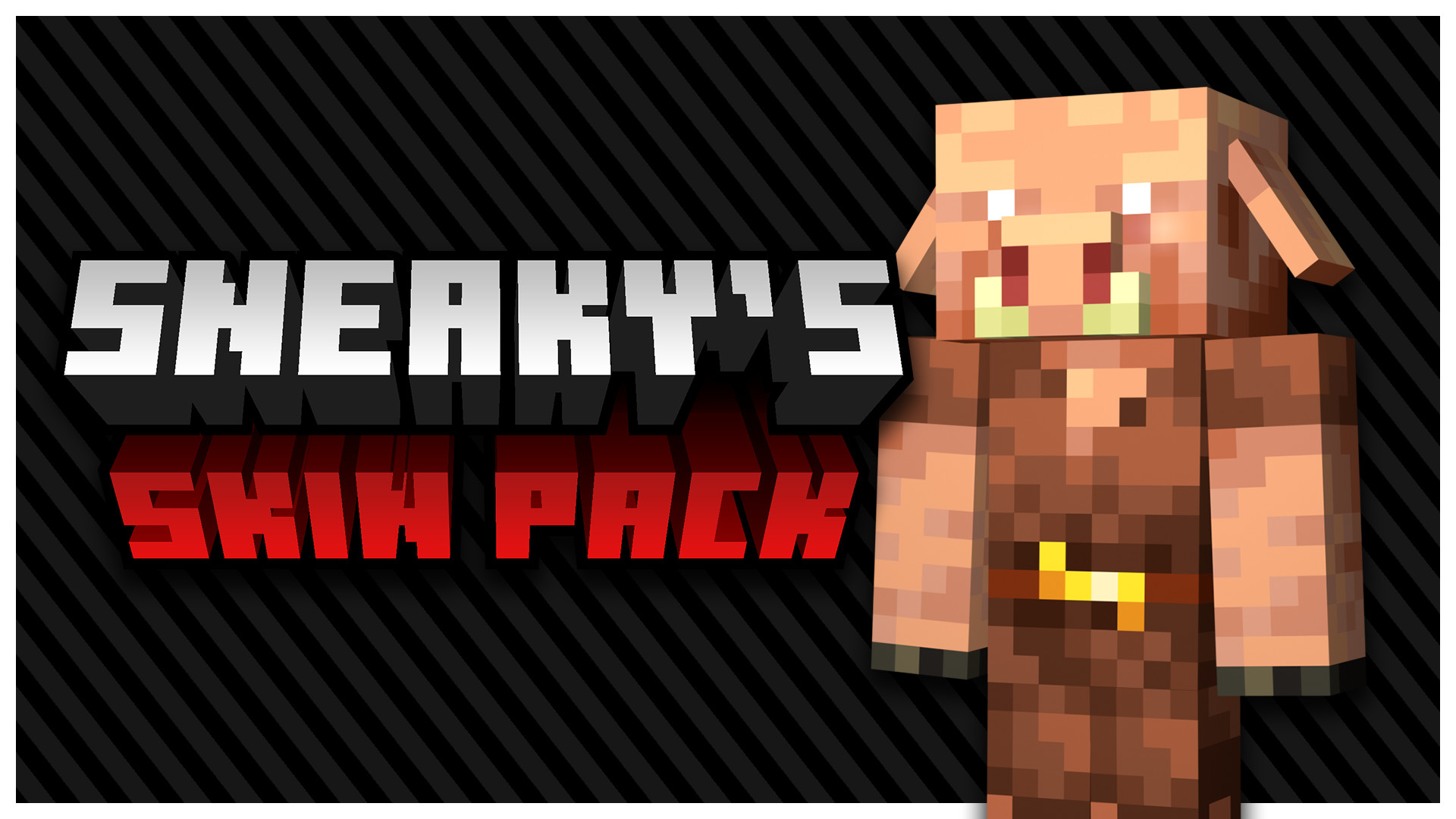 Sneaky's Minecraft Skin Pack [Super Smash Bros. Ultimate] [Works In Progress]