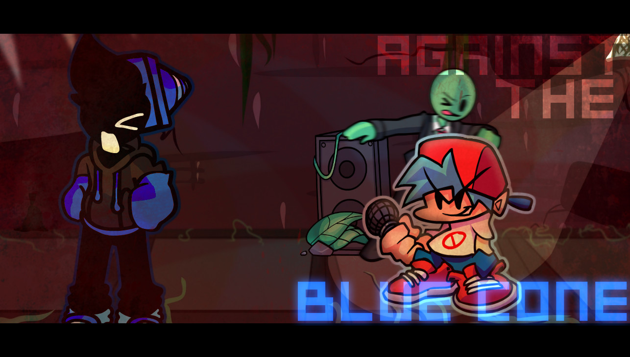 [SENSITIVE CONTENT] FNF: Funkin against the BLUE CONE Work In Progress ...