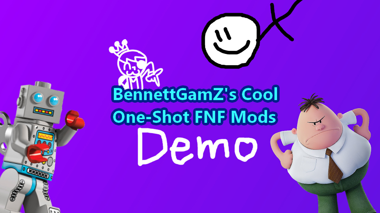 BennettGamZ's Cool One-Shot FNF Mods Work In Progress for Friday Night ...