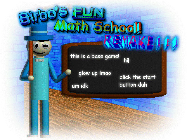 Birbo's Fun Math School REMAKE Work In Progress for Baldi's Basics | Baldi Works In Progress