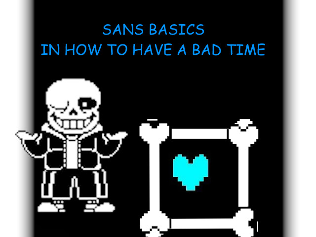 Sans basics and how to have a bad time Work In Progress for Baldi's ...