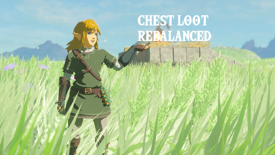 Chest Loot Rebalanced Work In Progress for The Legend of Zelda: Tears ...
