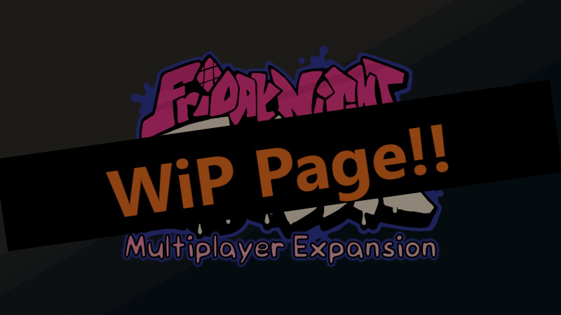 (WiP) FNF: Multiplayer Expansion (Psych Engine) Work In Progress for ...