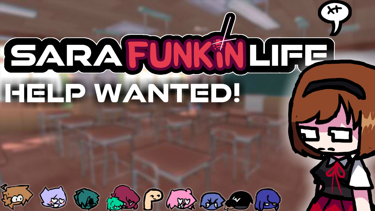 [SENSITIVE CONTENT] Sara's Funkin Life - Help Wanted! Work In Progress ...