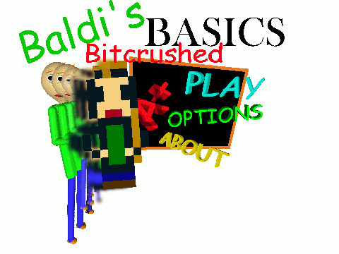 (0.11.X) Baldi's Basics Bitcrushed Work In Progress for Baldi's Basics ...
