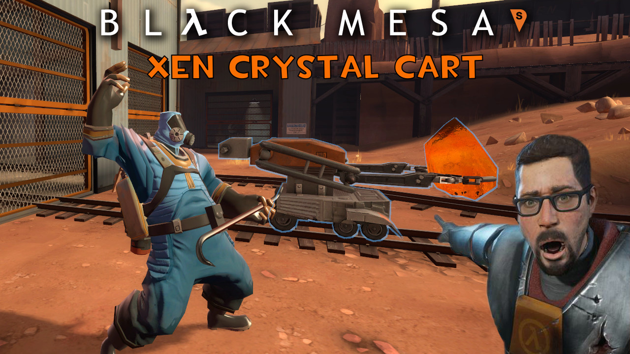 Black Mesa's Xen Crystal Cart Work In Progress for Team Fortress 2 ...
