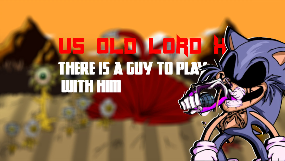 VS. OLD LORD X Work In Progress for Friday Night Funkin' | FNF Works In ...