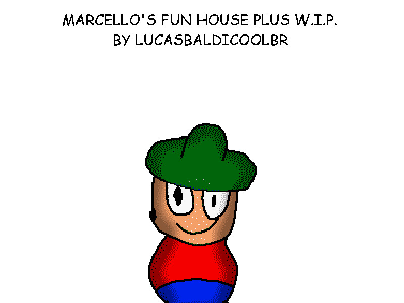Marcello's Fun House Plus! Work In Progress for Baldi's Basics | Baldi ...