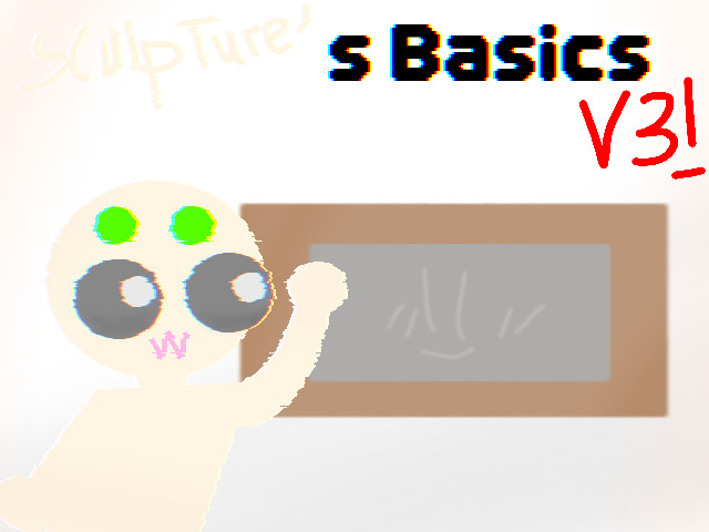 Sculpture's BASICS V3 Work In Progress for Baldi's Basics | Baldi Works ...