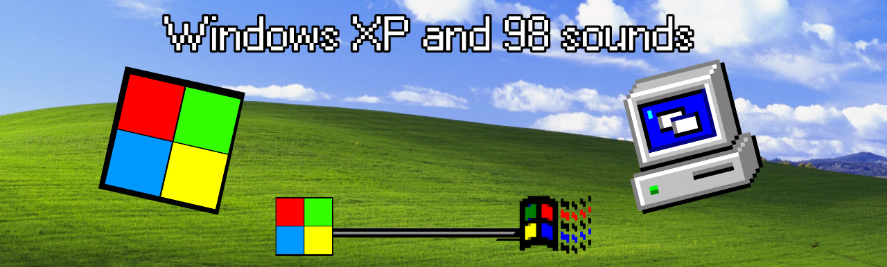 Music with WINDOWS XP and 98 sounds Work In Progress for Friday Night ...