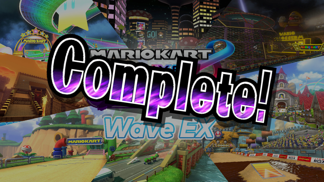 Ultra Course Pass - Wave EX WIP Work In Progress for Mario Kart 8 ...