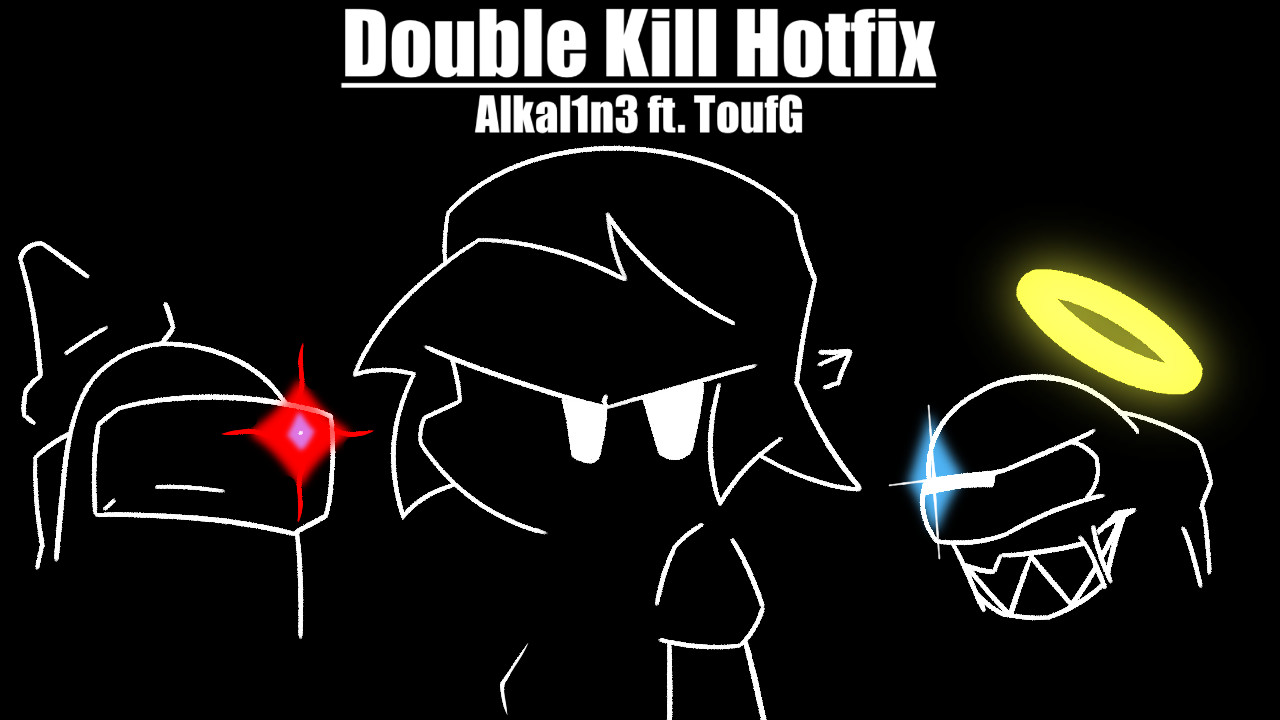 [SENSITIVE CONTENT] Double Kill Hotfix V2 Playable WIP Work In Progress for Friday Night Funkin ...