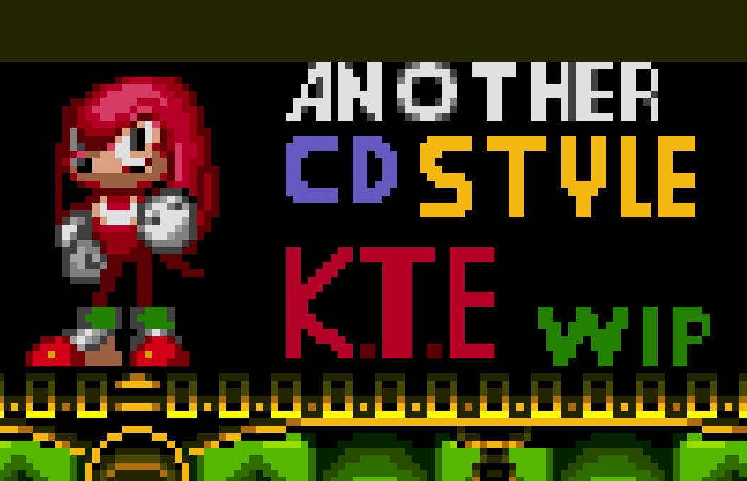 Another CDstyle KTE (Archive) Work In Progress for Sonic CD (2011 ...