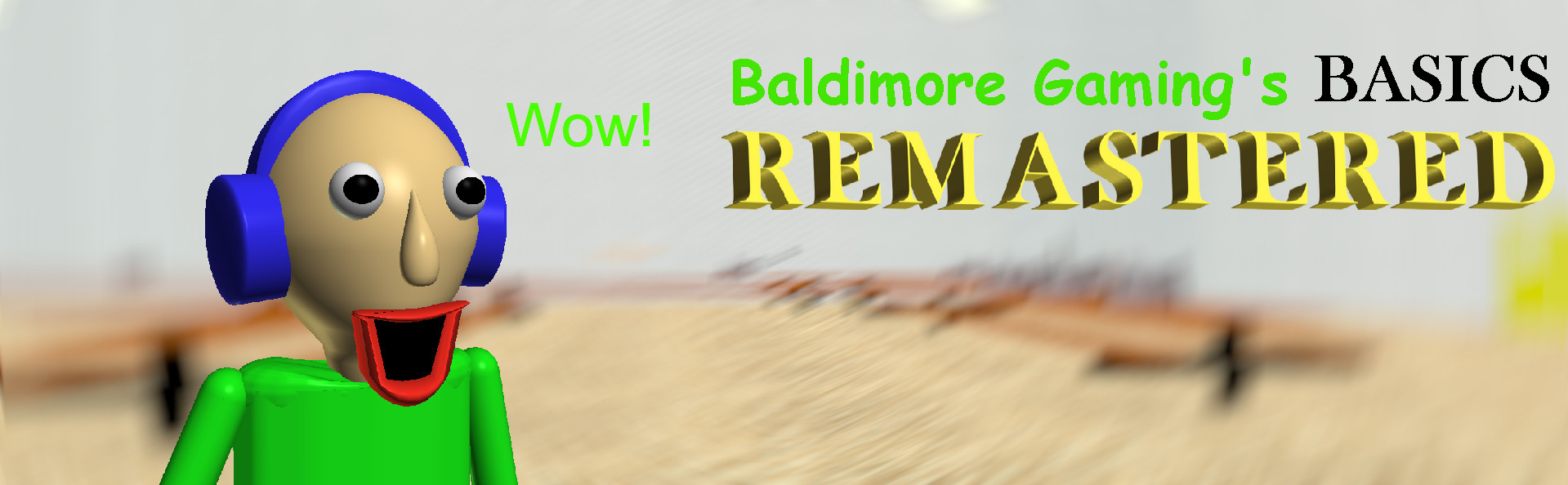 Baldimore Gaming's Basics Remastered! Work In Progress for Baldi's ...