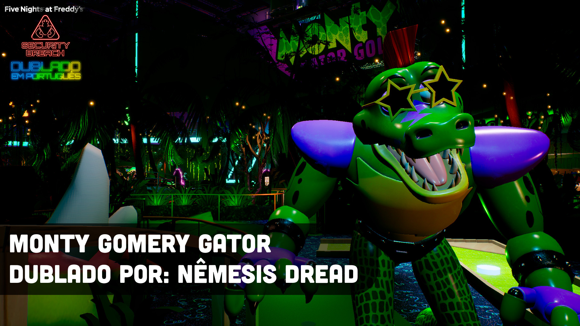 Security Breach Dublado em Português Work In Progress for Five Nights at Freddy's Security ...