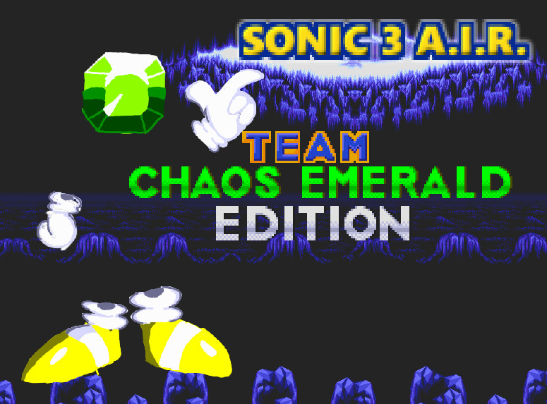 Sonic 3 Air Team Chaos Emerald Editions Work In Progress for Sonic 3 A.I.R. | S3AIR Works In ...