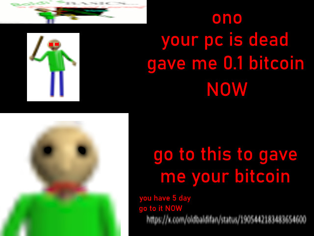 baldi fun game badi Ransomware Work In Progress for Baldi's Basics ...