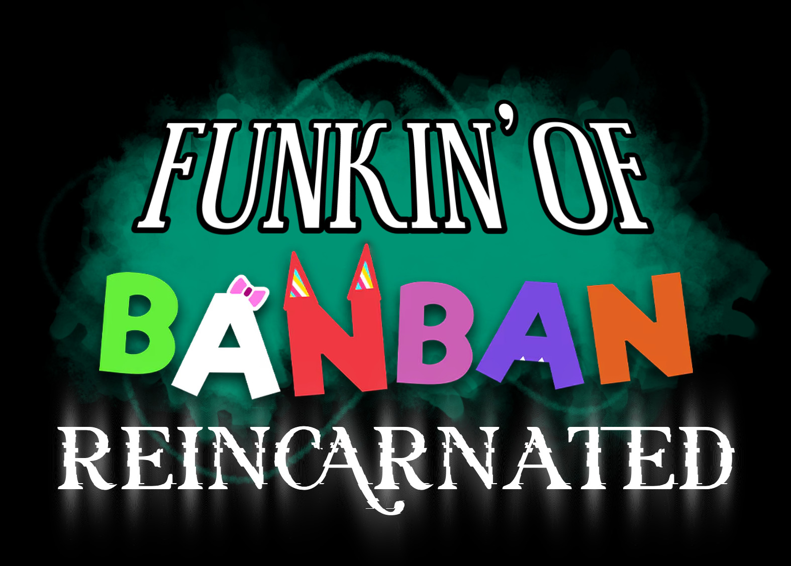 Funkin' of Banban REINCARNATED Work In Progress for Friday Night Funkin ...