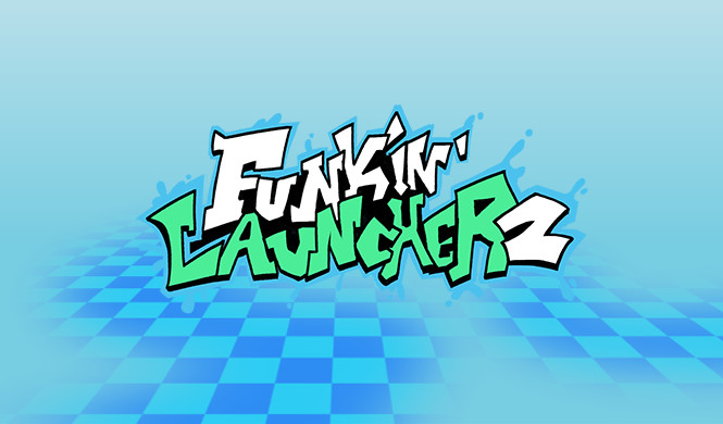 Funkin Launcher 2 Work In Progress for Friday Night Funkin' | FNF Works ...
