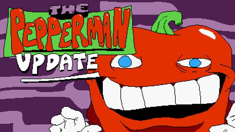 The Pepperman Update! Work In Progress for Pizza Tower | PT Works In ...