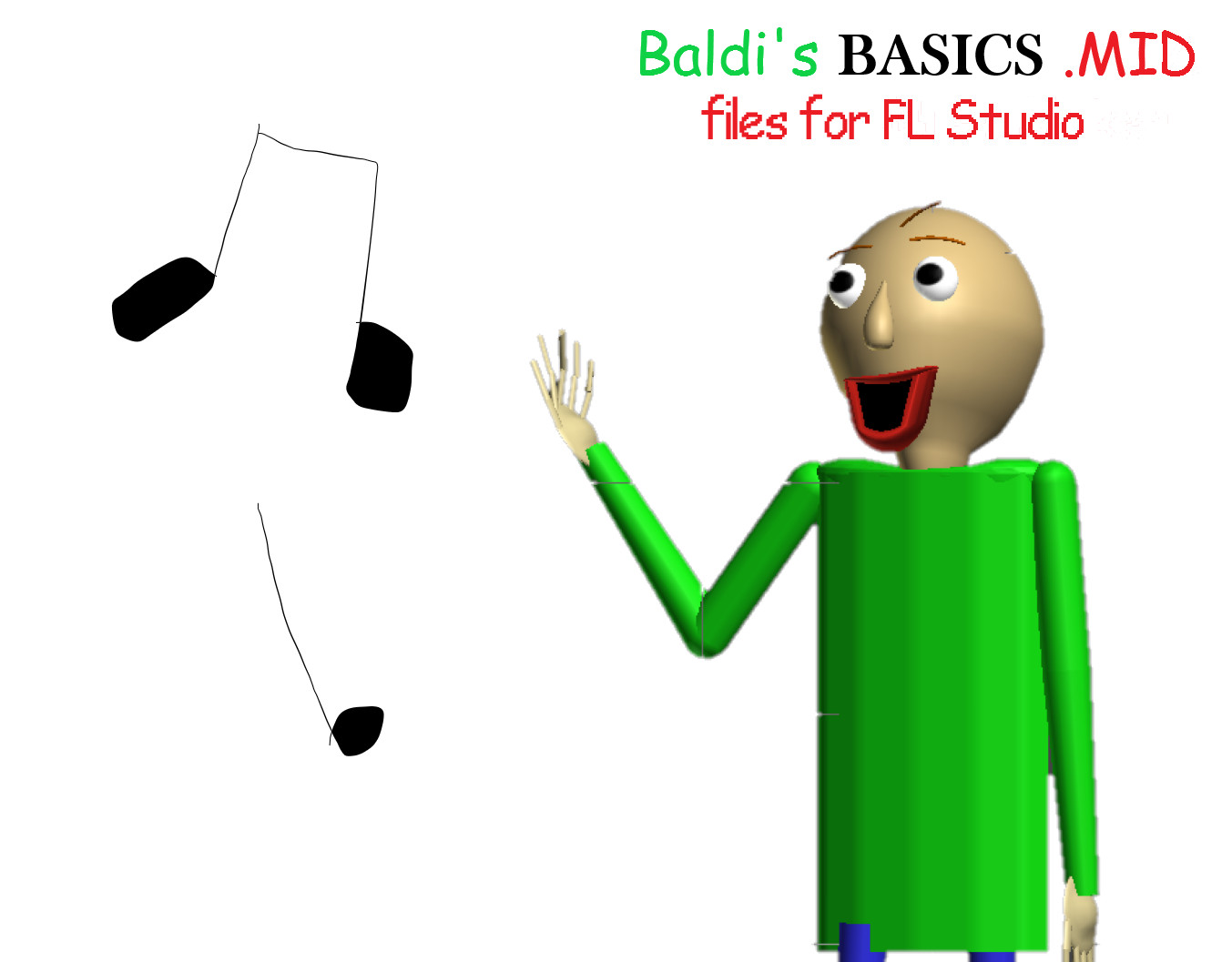 Baldi's Basics .MID files for FL Studio (WIP) Work In Progress for ...