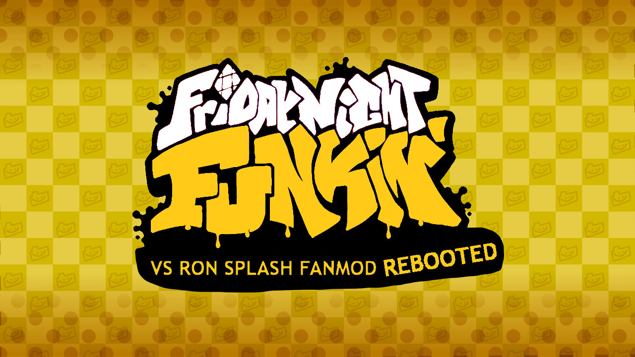 VS RON SPLASH FANMOD: REBOOTED (WiP Page) Work In Progress for Friday ...