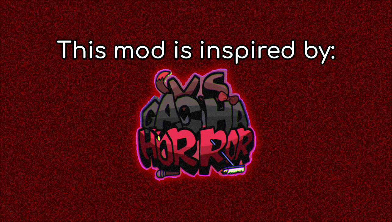 FNF: Gacha Anomalies Work In Progress for Friday Night Funkin' | FNF ...