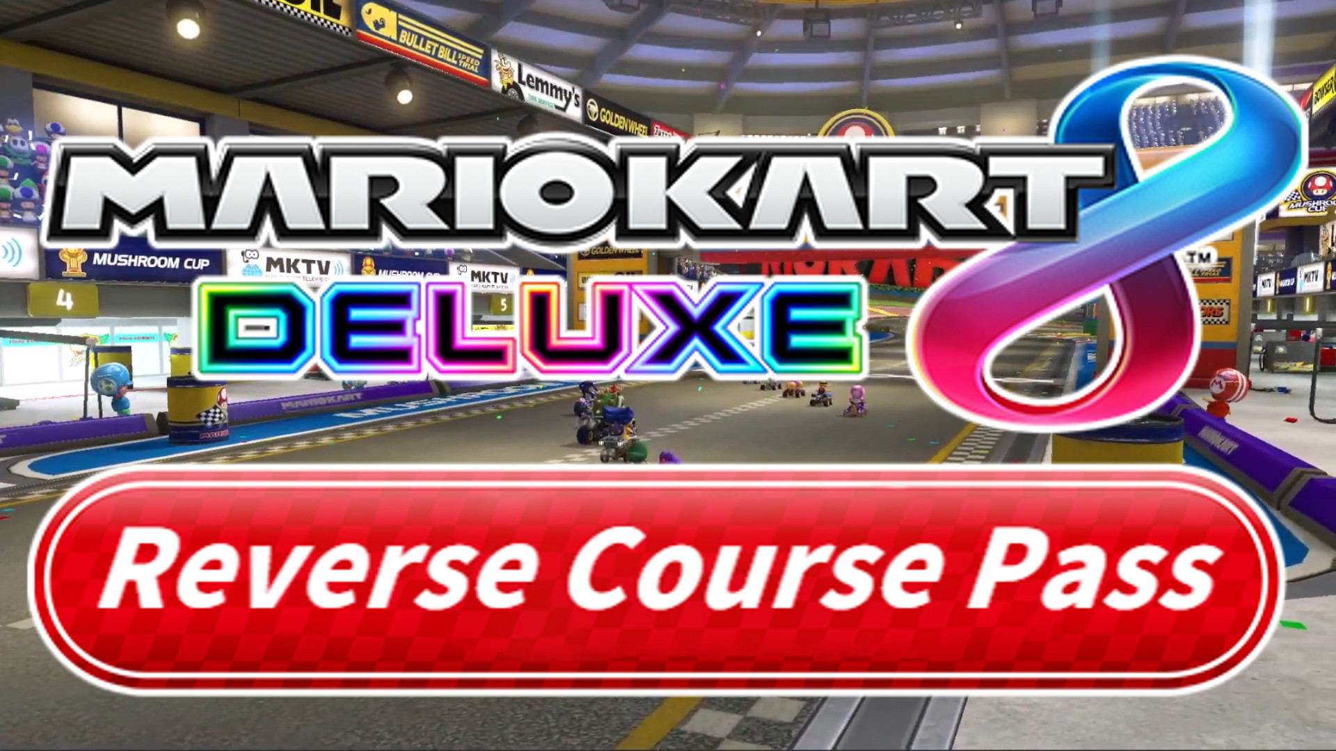 Reverse Course Pass Work In Progress for Mario Kart 8 Deluxe | MK8D ...