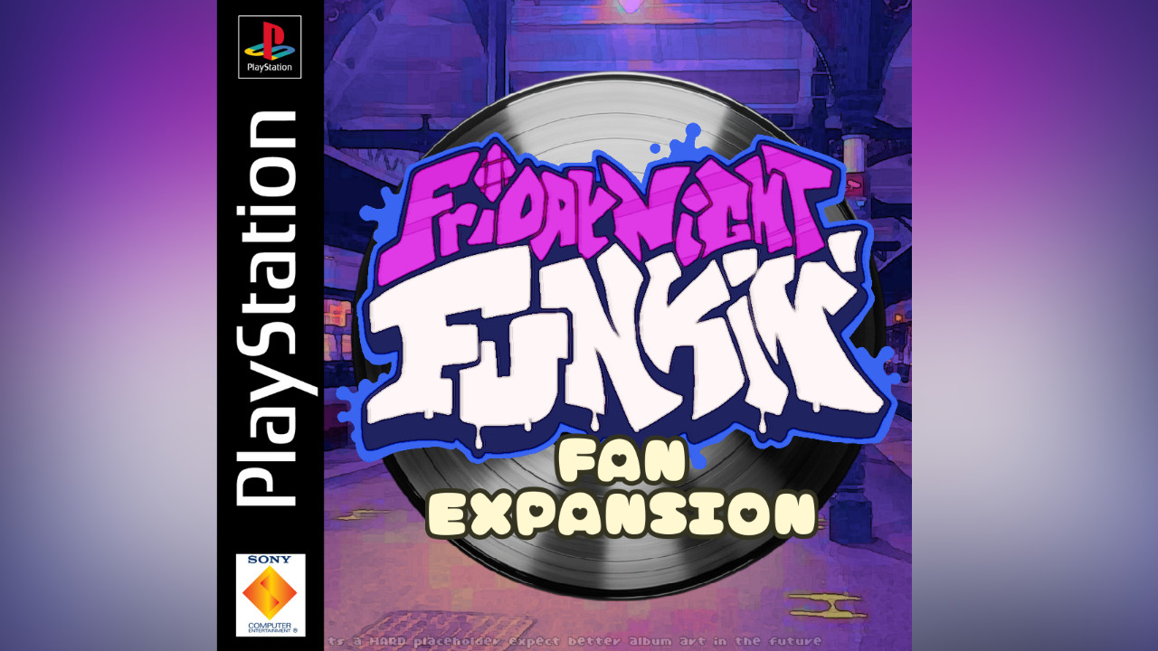 FUNKIN' FAN-EXPANSION Work In Progress for Friday Night Funkin' | FNF ...