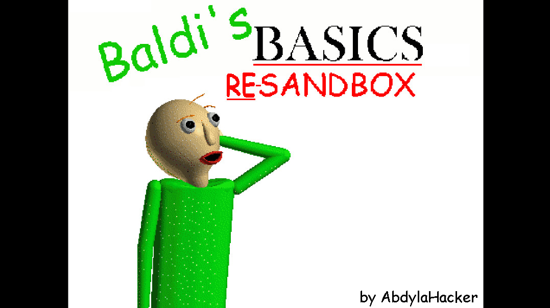 Baldi Basics Re-Sandbox Work In Progress for Baldi's Basics | Baldi Works In Progress
