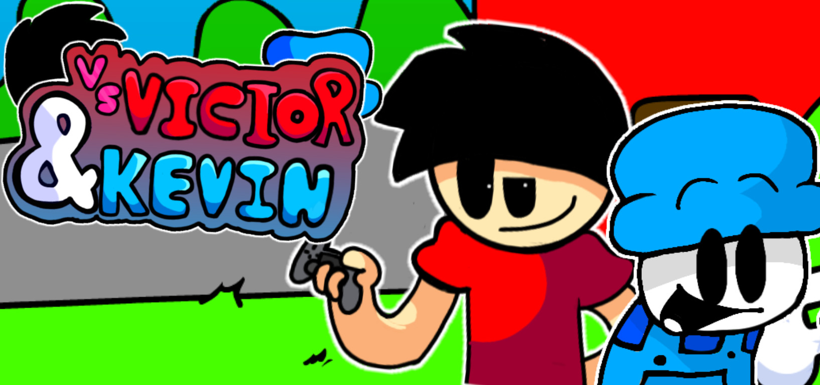 Vs. Victor and Kevin The big collsion Work In Progress for Friday Night ...